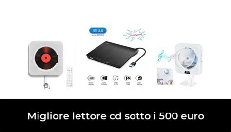 47 Migliore Lettore Cd Sotto I 500 Euro Nel 2022 Secondo Gli Esperti