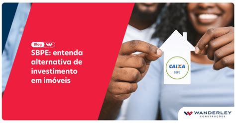 Sbpe Entenda Alternativa De Investimento Em Im Veis