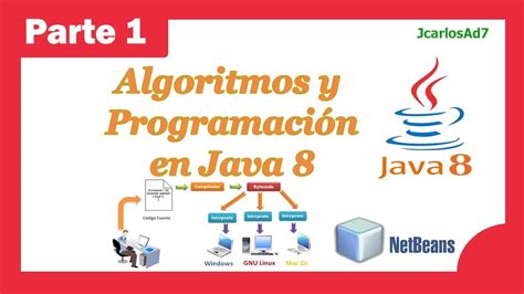 descarga instalación de netbeans jdk 1 25 curso de java algoritmos y programación en