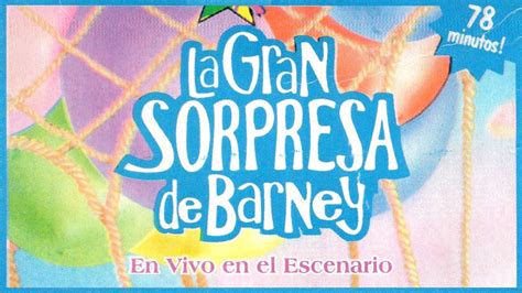 La Gran Sorpresa De Barney Parte 2 YouTube
