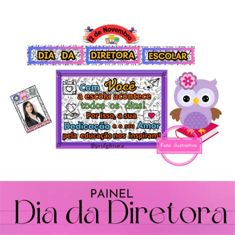 Painel E Certificado Dia Da Diretora Profgilmara