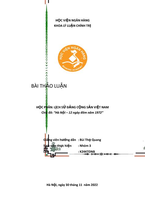 Bài thảo luận môn LSĐCSVN Nhóm 3 H ỌC VI ỆN NGÂN HÀNG KHOA LÝ LU ẬN
