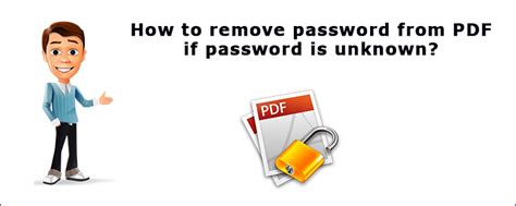 unlock unknown password from pdf files complete guide