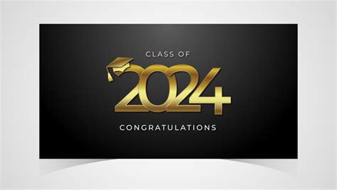 Clase de 2024 felicitaciones graduados capa académica y ceremonia de