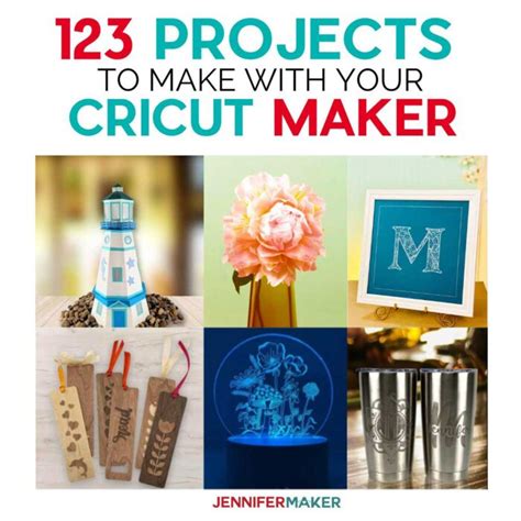123 Projects You Can Make With A Cricut Maker Jennifer Maker