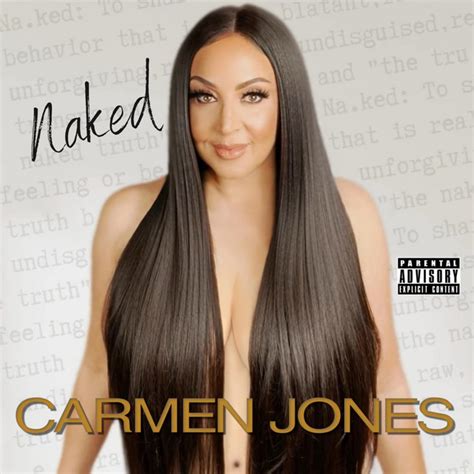 Naked Album By Carmen Jones Spotify