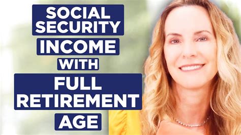 How Much Can You Make On Social Security In 2023 Full Retirement Age