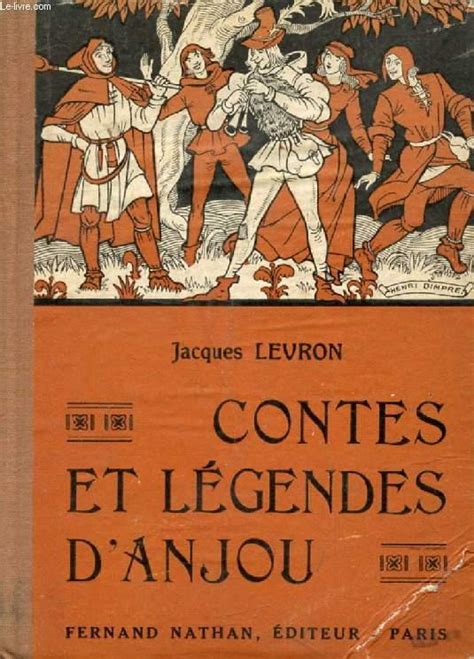 CONTES ET LEGENDES D ANJOU Contes et Légendes de Tous les Pays by