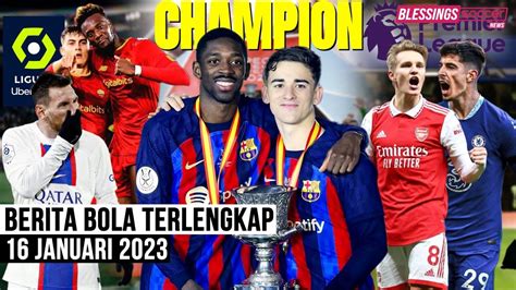 Barcelona Juara Piala Super SpanyolArsenal Kukuh Di Puncak Chelsea