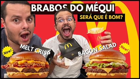 Provando As Novidades Do Mcdonalds Brabos Do M Qui Vale A Pena