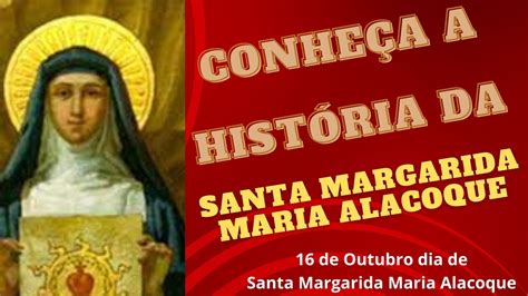 Conheça a história de Santa Margarida Maria Alacoque YouTube