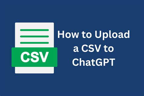 how to upload a csv to chatgpt easy steps