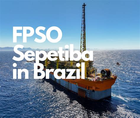FPSO Sepetiba Sets Sail