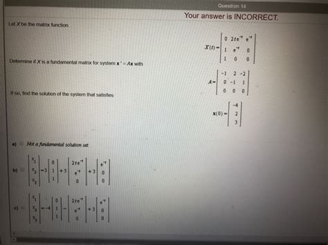 solved question 14 your answer is incorrect let x be the