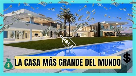 Se VENDE la CASA más GRANDE DEL MUNDO YouTube