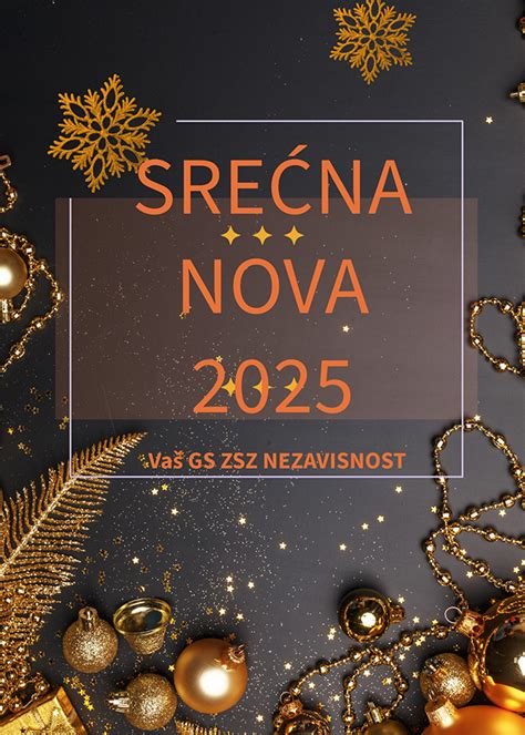 Sre Na Nova Godina Gszsz Nezavisnost