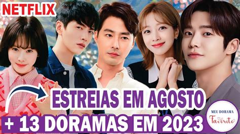 O Que Vem Em Agosto Novos Doramas Coreanos Doramas Em Lan Amento
