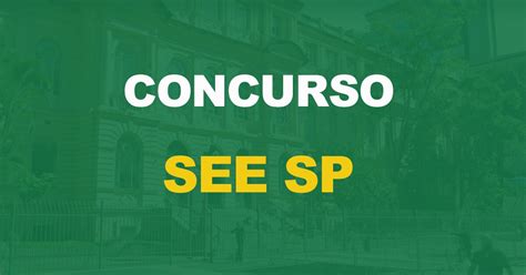 Concurso SEE SP Saiu O Resultado Preliminar Nova ConcursosNova