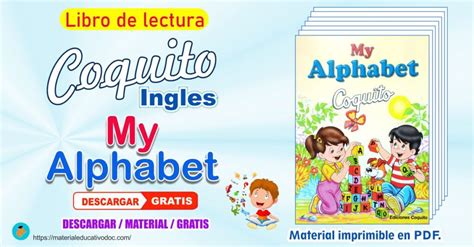 Libro Coquito Para La Lectura En Ingles My Alphabet