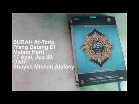 Surah At Tariq Yang Datang Di Malam Hari Oleh Shaykh Mishari Alafasy