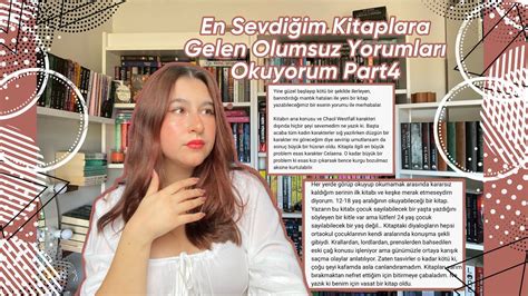 En Sevdiğim Kitaplara Gelen Olumsuz Yorumları Okuyorum Part4 YouTube