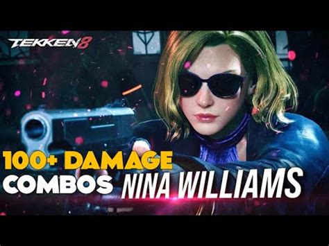 Nina Williams Combos Tekken 8 CNT YouTube