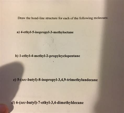 Solved Draw The Bond Line Structure For Each Of The Chegg