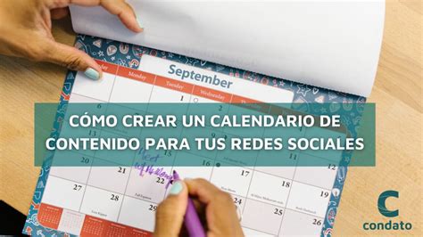 C Mo Crear Un Calendario De Contenido Para Tus Redes Sociales Condato
