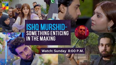 Ishq Murshid Release Date Bilal Abbas Khan Dur E Fishan Hum Tv