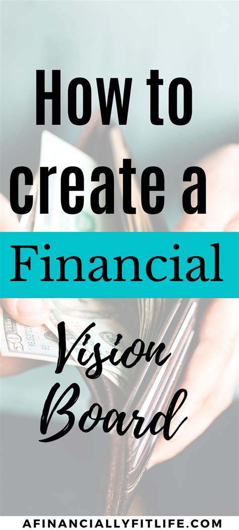 Need More Motivation On Your Financial Journey Money Vision Board