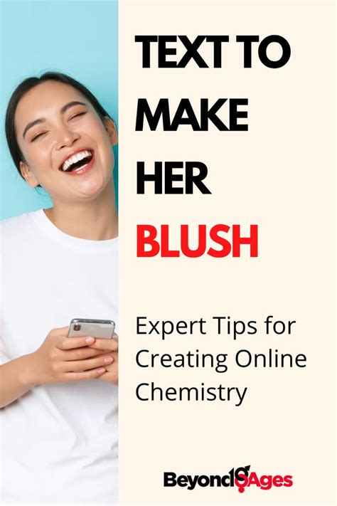 Discover The Incredible Power Of Words And Ignite An Irresistible Blush Over Text Our Expertly