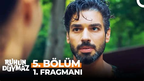 Ruhun Duymaz 5 Bölüm Fragmanı Fragman Beyazperde
