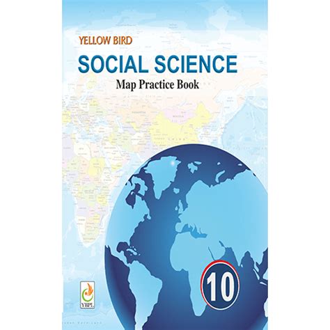 Map Practice Book Class 10 CBSE Class 9 Map Practice Book