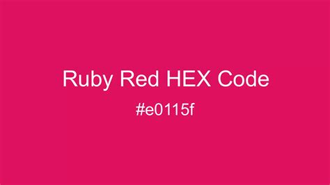 Ruby Red Color Hex And RGB Values CSSColors