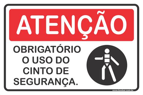 Loja Towbar Placa Atenção Obrigatório o uso de cinto de segurança