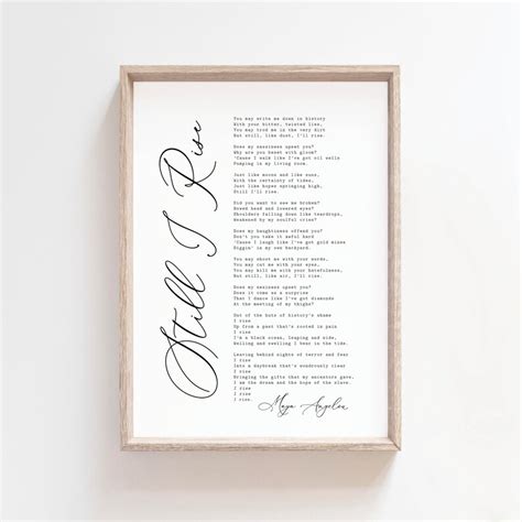 Still I Rise Maya Angelou Printable Quote Inspirational Etsy