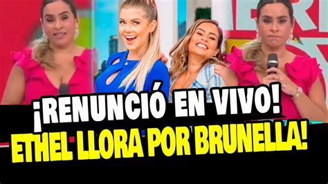 ETHEL POZO LLORA POR BRUNELLA HORNA TRAS RENUNCIAR EN VIVO AL PROGRAMA