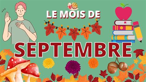 Le Mois De Septembre Jours Dates Importantes Et Dicton YouTube