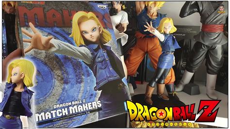 Androide N18 Dragon Ball Z Match Makers YouTube