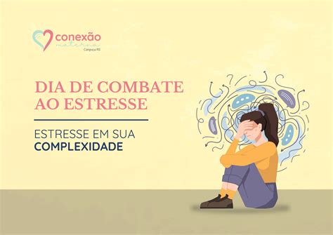 23 De Setembro Dia De Combate Ao Estresse