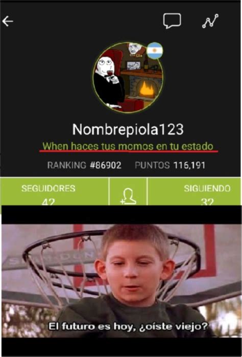 El Futuro Meme Subido Por Aprob4do P0r LaN4sa Memedroid