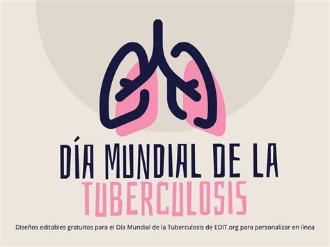 P Sters Del D A Mundial De La Tuberculosis
