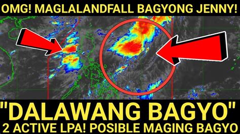 OMG TYPHOON JENNY NAGLANDFALL NA SA NORTHERN LUZON 2 Active LPA