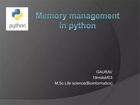 Memory Management In Python Ppt