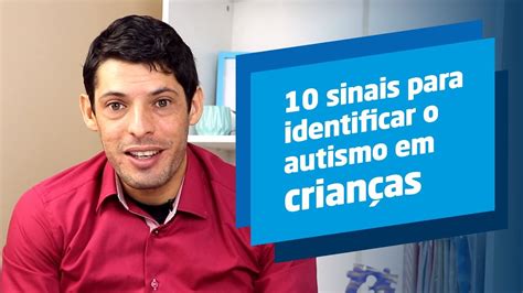 Sinais Para Identificar O Autismo Em Crian As Youtube