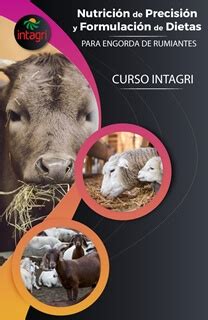 Curso Virtual Nutrición de precisión y formulación de dietas para