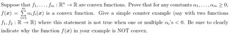 solved suppose that f1 fm rn r are convex