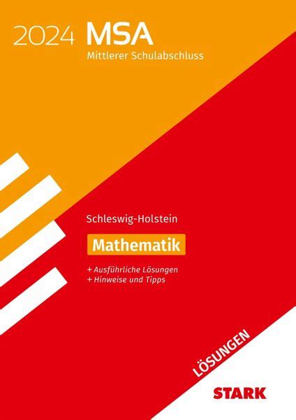 STARK Lösungen zu Original Prüfungen und Training MSA 2024 Mathematik