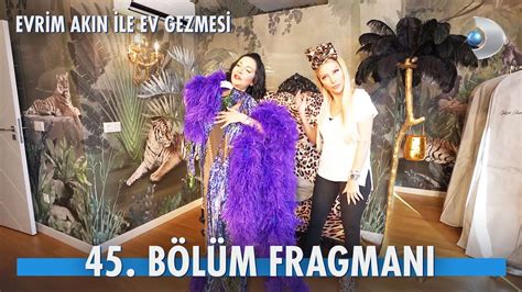 Evrim Akın ile Ev Gezmesi 45 Bölüm Fragmanı Gülşah Saraçoğlu YouTube