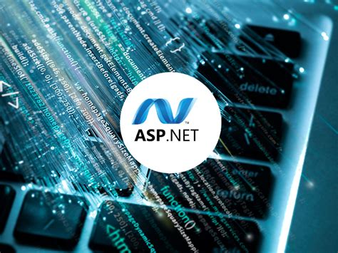 ASP NET Nedir İşlevleri ve Avantajlarıyla Kapsamlı Bir İnceleme